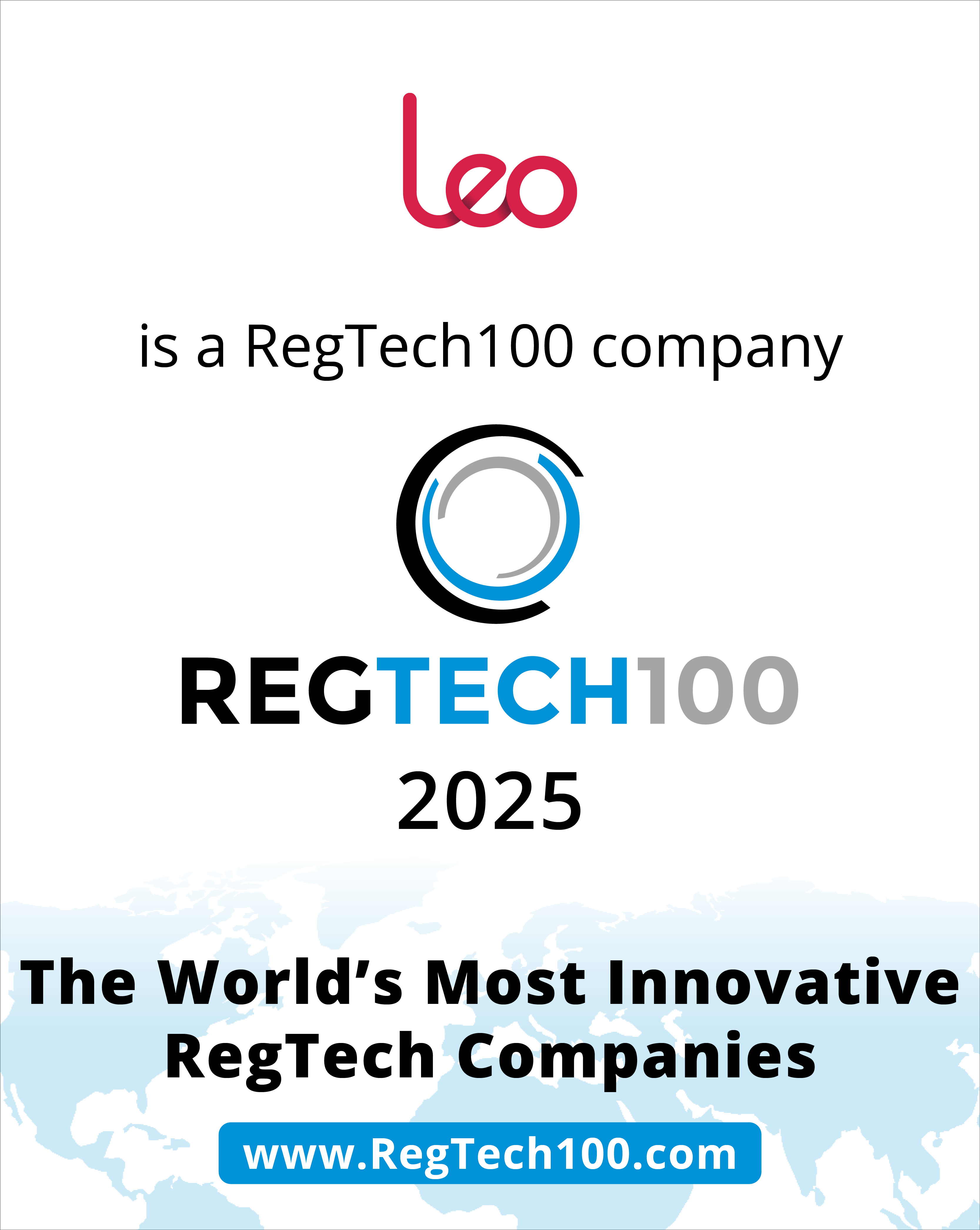 Leo RegTech Joins Prestigious 2025 RegTech100 List - Leo RegTech Leo RegTech Joins Prestigious 2025 RegTech100 List - Leo RegTech